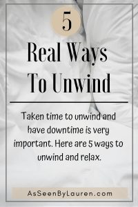 5 Ways To Have Downtime in 2019 - As Seen By Lauren